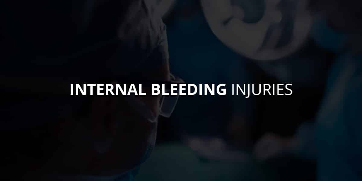 Internal Bleeding Injuries | Siler & Ingber
